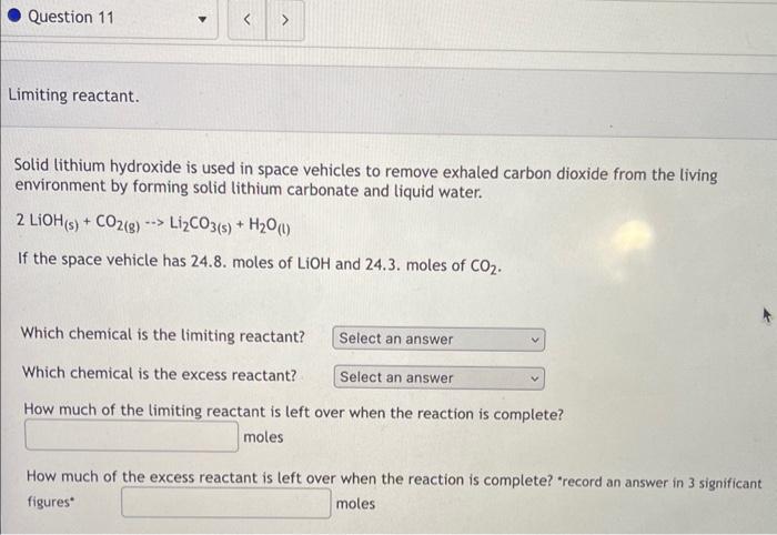 Solved Limiting reactant. Solid lithium hydroxide is used in | Chegg.com