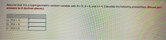 Solved Assume that X is a hypergeometric random variable | Chegg.com