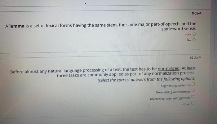 Solved السير الى 9 A lemma is a set of lexical forms having | Chegg.com