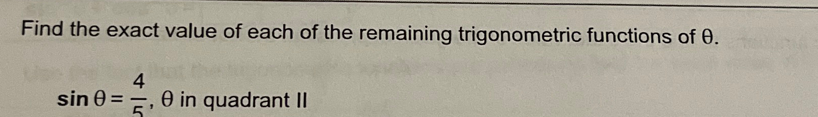 Solved Find the exact value of each of the remaining | Chegg.com
