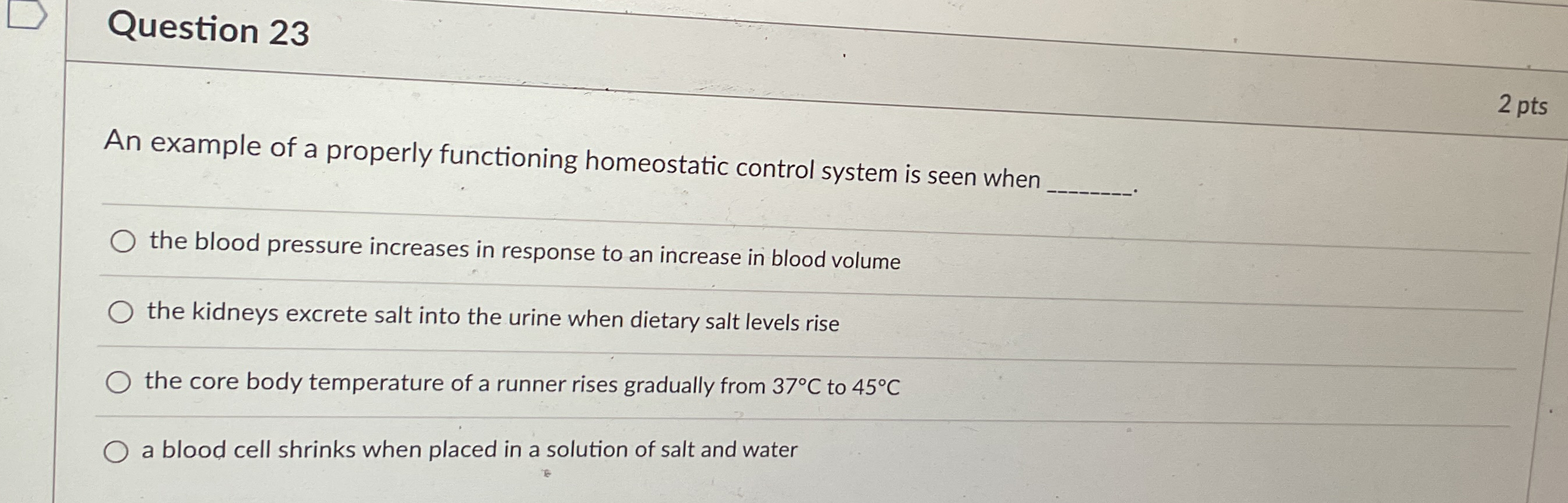 Solved Question 232 ﻿ptsAn example of a properly functioning | Chegg.com