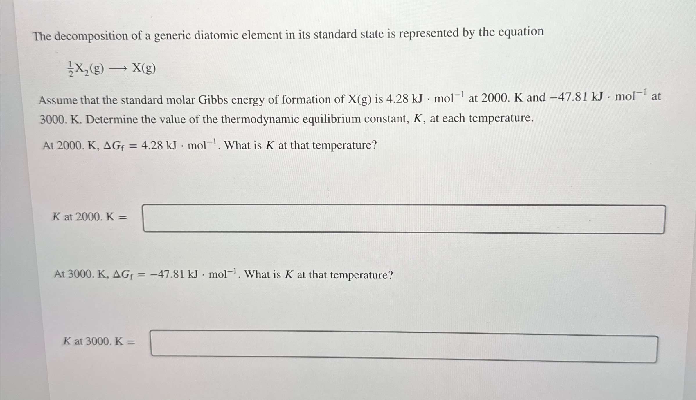 Solved The decomposition of a generic diatomic element in | Chegg.com