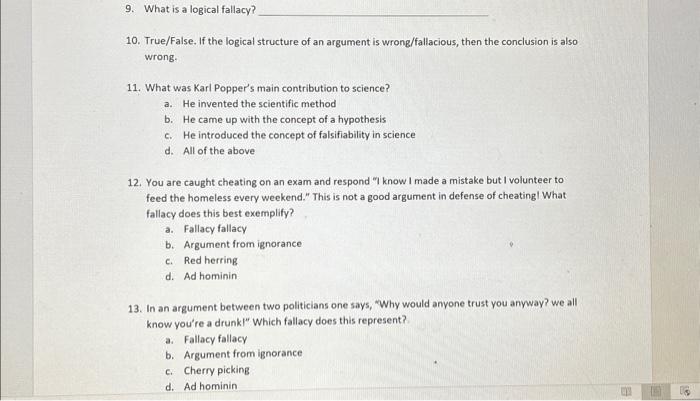Solved 9. What is a logical fallacy? 10. True/False. If the | Chegg.com