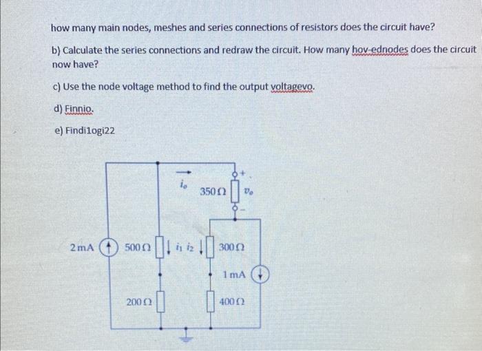 Solved how many main nodes, meshes and series connections of | Chegg.com