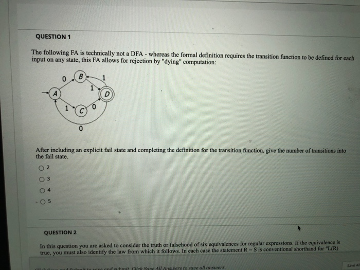 Solved QUESTION 1 The following FA is technically not a DFA | Chegg.com