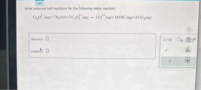 Solved Write balanced half-reactions for the following redox | Chegg.com
