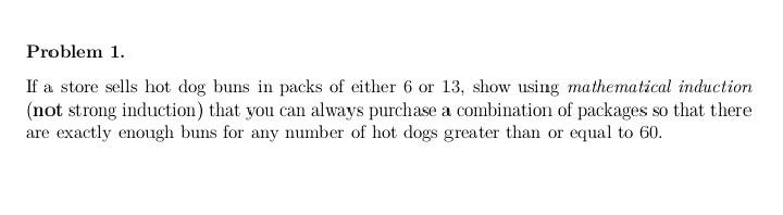 Solved Problem 1. If a store sells hot dog buns in packs of | Chegg.com