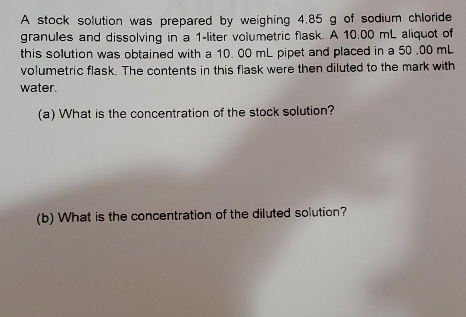 Solved A stock solution was prepared by weighing 4.85 g of | Chegg.com