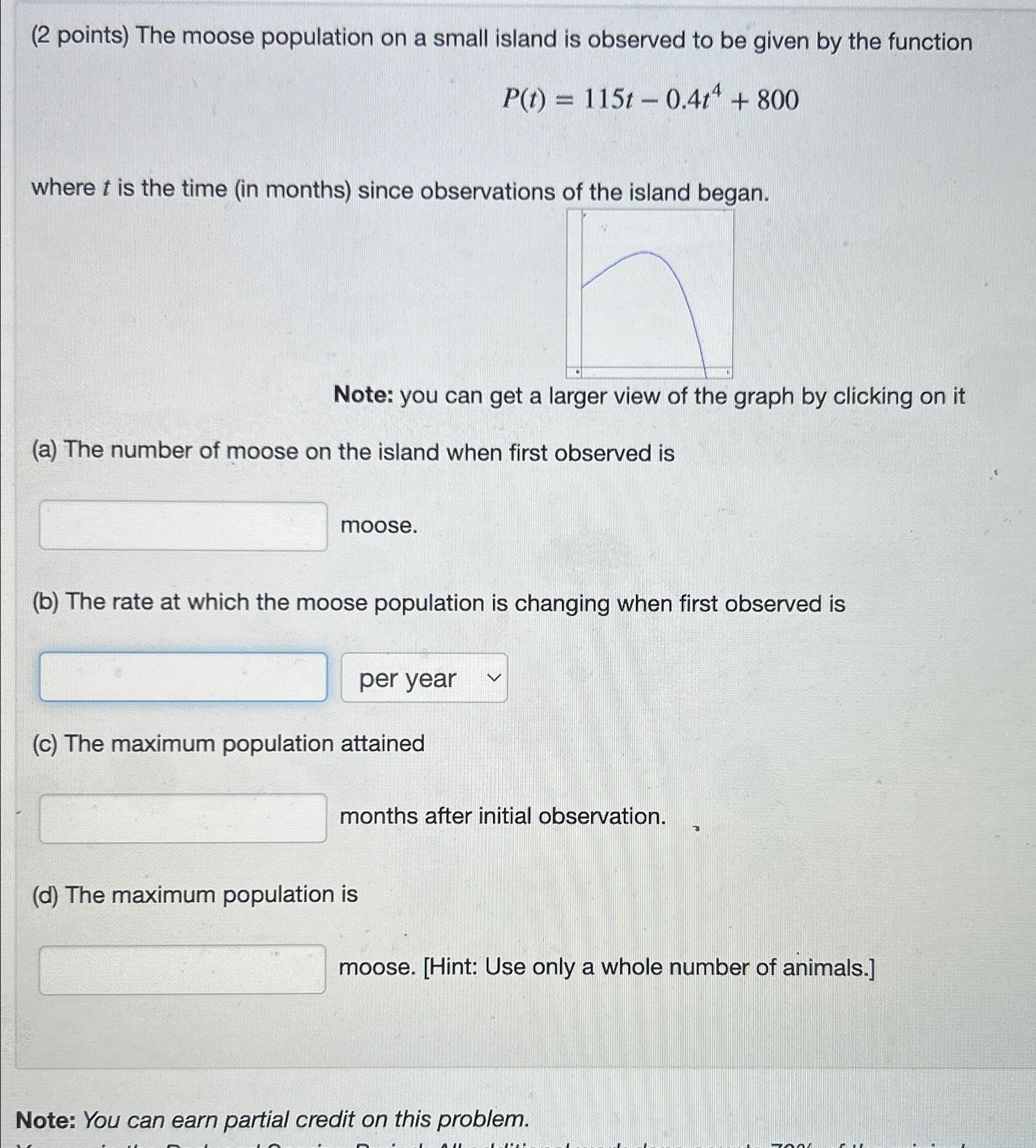 Solved ( 2 ﻿points) ﻿The moose population on a small island | Chegg.com