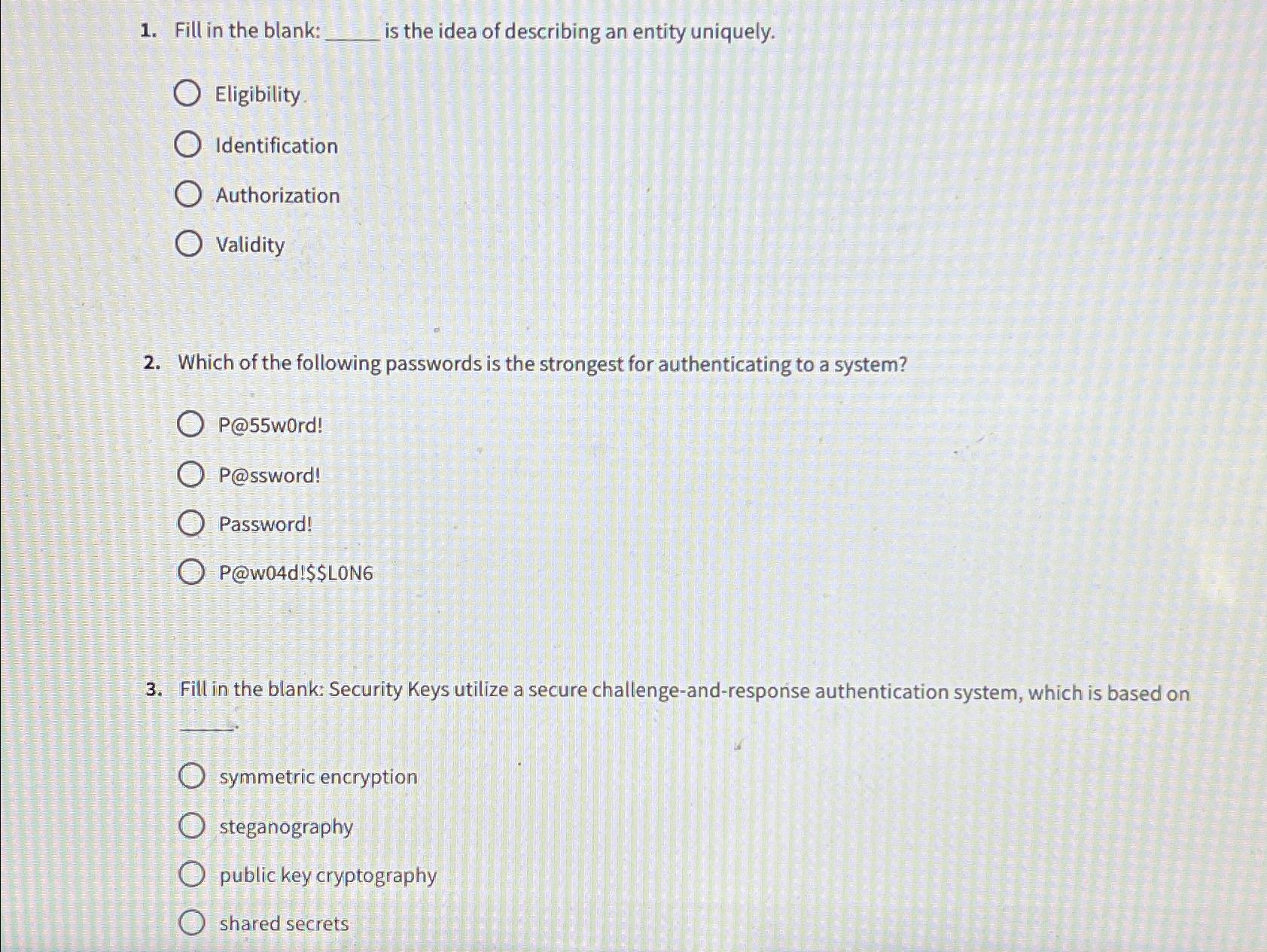 Solved Fill in the blank: is the idea of describing an | Chegg.com