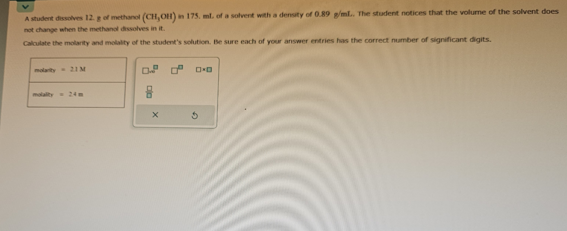 Solved A student dissolves 12.g ﻿of methanol (CH3OH) ﻿in | Chegg.com
