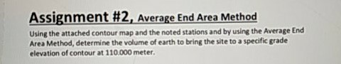 Assignment #2, Average End Area Method Using the | Chegg.com