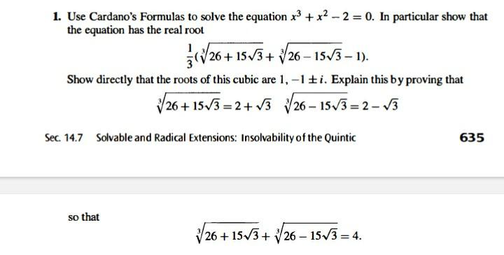 Solved 1. Use Cardano's Formulas to solve the equation | Chegg.com