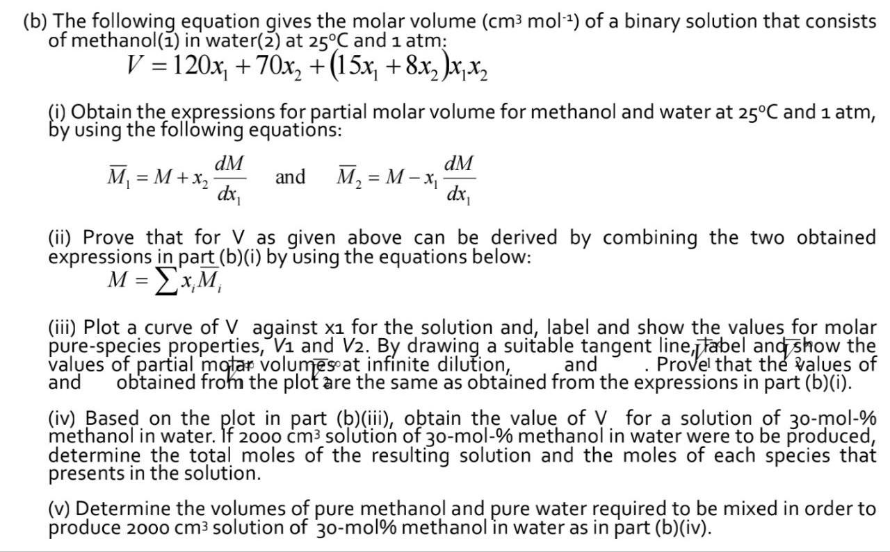 b) The following equation gives the molar volume (cm3 | Chegg.com