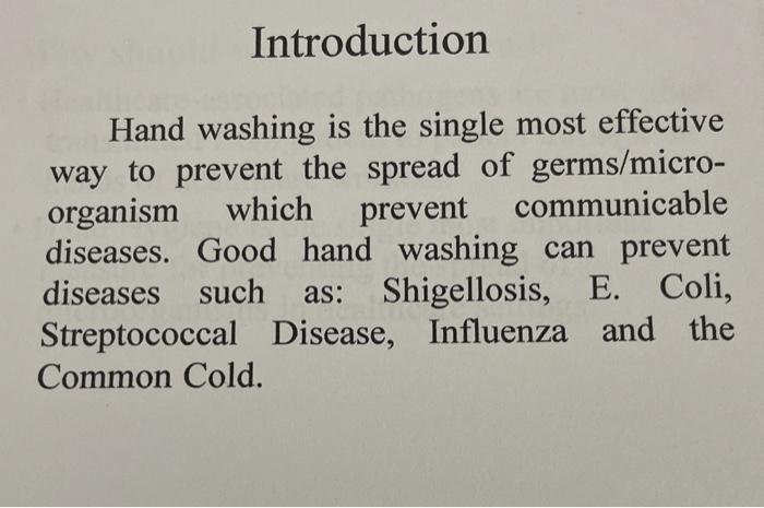 Introduction Hand washing is the single most | Chegg.com