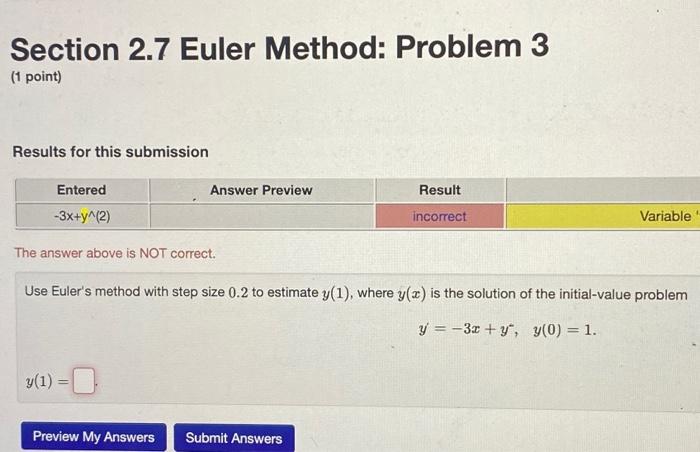 Solved Section 2.7 Euler Method: Problem 3 (1 point) Results | Chegg.com