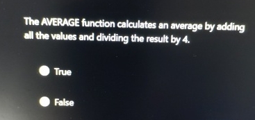 Solved The AVERACE function calculates an average by adding | Chegg.com
