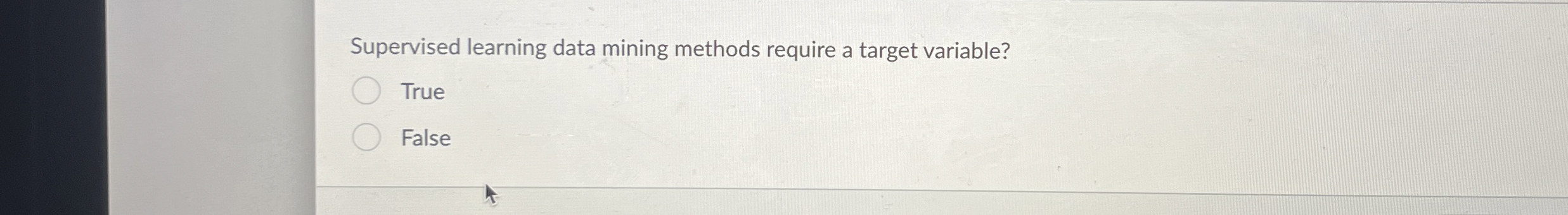 Solved Supervised learning data mining methods require a | Chegg.com