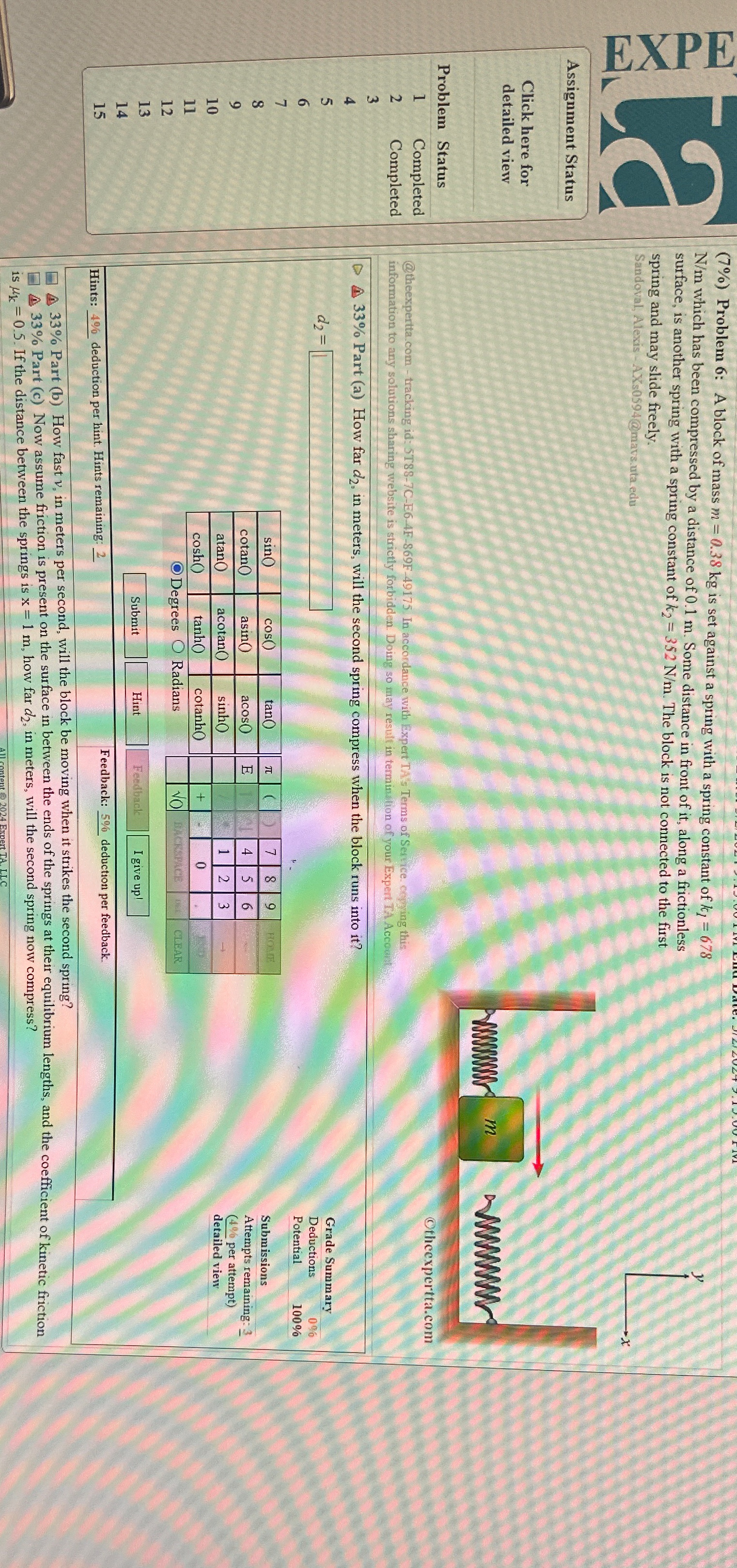 Solved ( 7% ) ﻿Problem 6: A block of mass m=0.38kg ﻿is set | Chegg.com