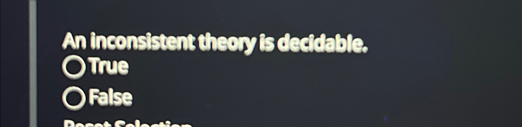 Solved An inconsistent theory is decidable.OTrueFalse | Chegg.com