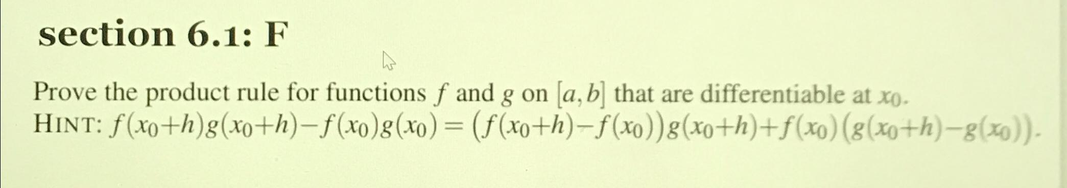 Solved Prove the product rule for functions f ﻿and g ﻿on a,b | Chegg.com