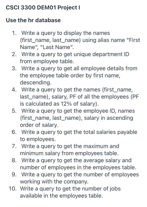Solved CSCI 3300 DEM01 Project I Use the hr database 1. | Chegg.com