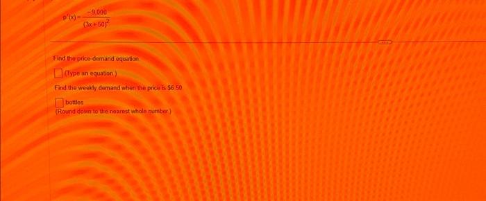 Solved p′(x)=(3x+50)2−9.000 Find the pice-dimand equation | Chegg.com