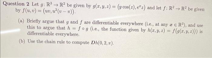 Solved Question 2 Let g:R3→R2 be given by | Chegg.com