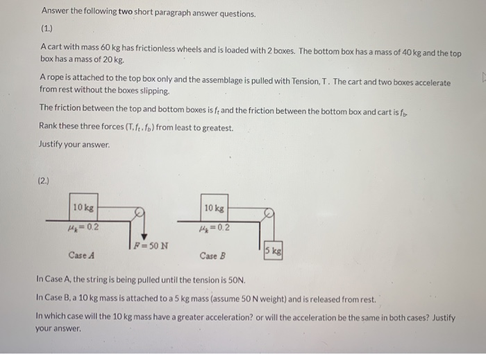 Solved Answer the following two short paragraph answer | Chegg.com