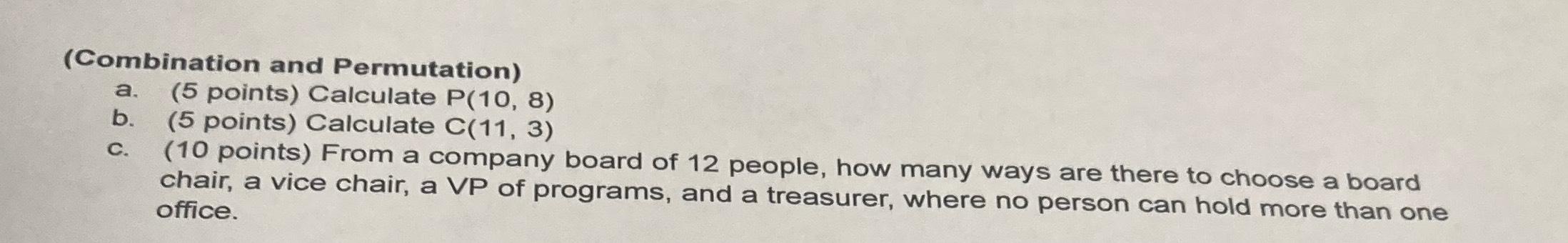 Solved (Combination and Permutation)a. (5 ﻿points) | Chegg.com