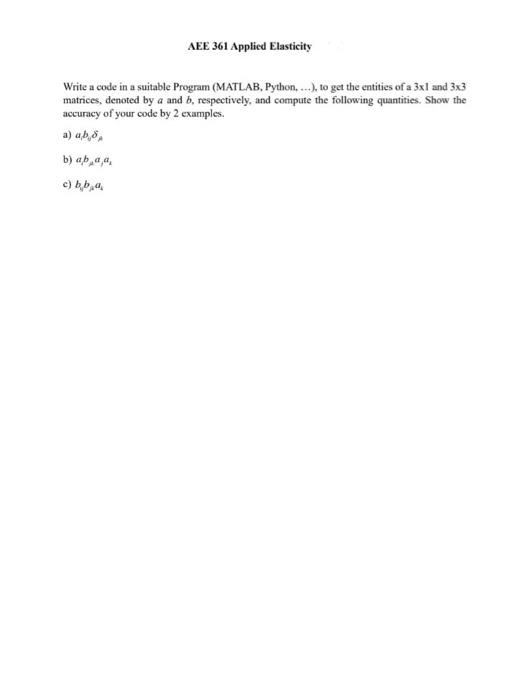 Solved Write a code in a suitable Program (MATLAB, Python, | Chegg.com