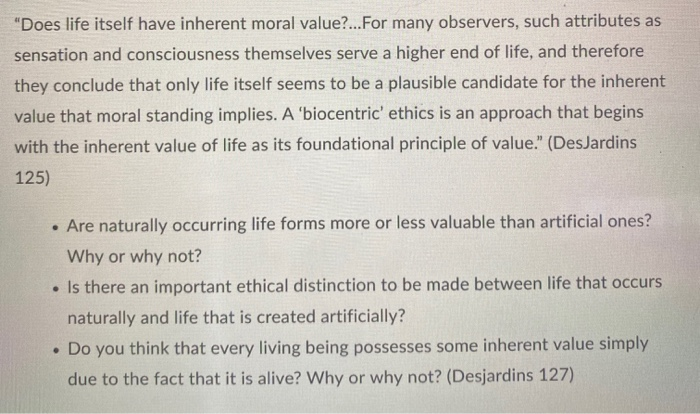 Solved "Does life itself have inherent moral value?...For | Chegg.com