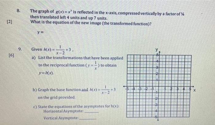 Solved 8. The graph of g(x)=x is reflected in the x-axis, | Chegg.com