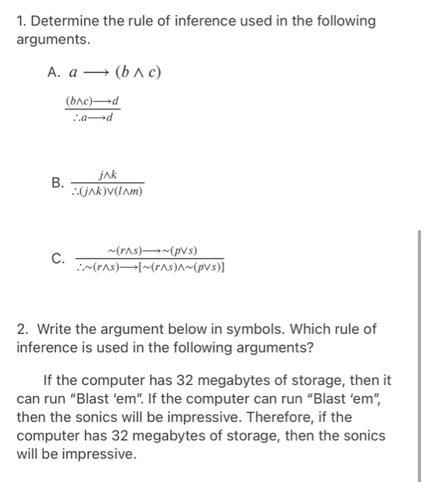 Solved 1. Determine the rule of inference used in the | Chegg.com