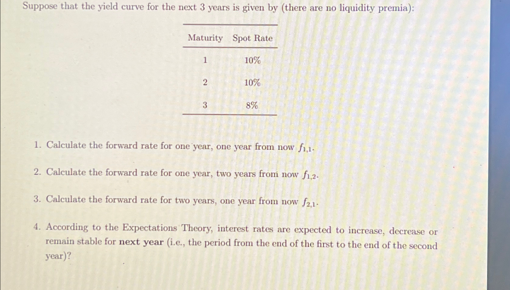 Solved Suppose that the yield curve for the next 3 ﻿years is | Chegg.com