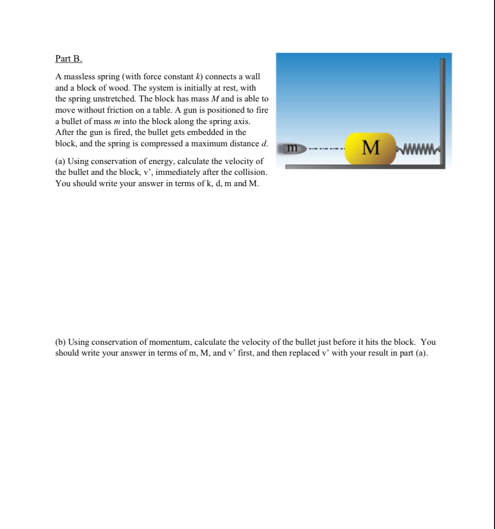 Solved Part B.A massless spring (with force constant k ) | Chegg.com