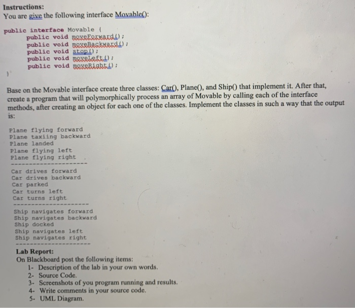Solved Instructions: You are give the following interface | Chegg.com