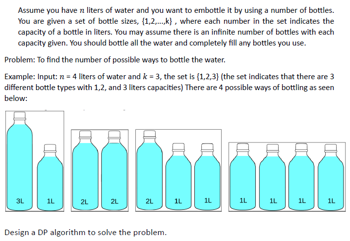Solved Assume you have n ﻿liters of water and you want to | Chegg.com