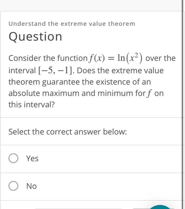 Solved Understand the extreme value theorem Question | Chegg.com