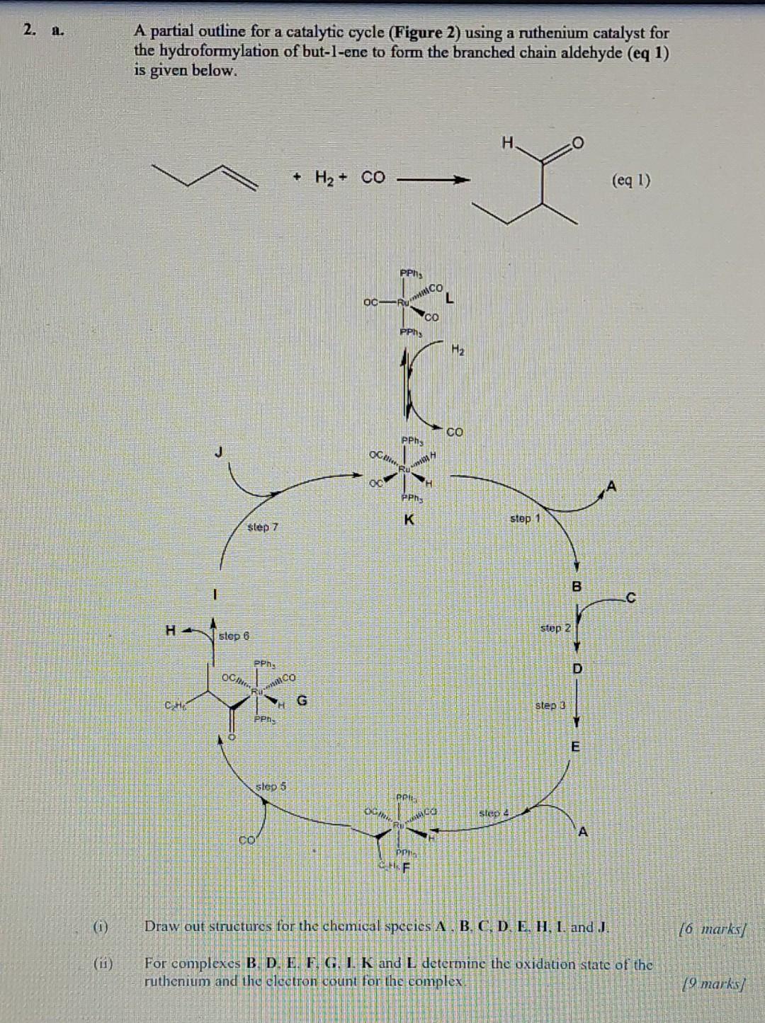 A partial outline for a catalytic cycle (Figure 2) | Chegg.com