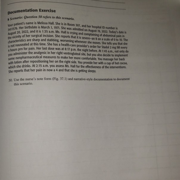 Solved Documentation Exercise Scenario: Question 50 refers | Chegg.com