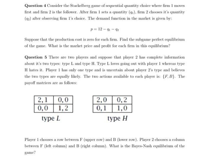 Solved Question 4 Consider the Stackelberg game of | Chegg.com