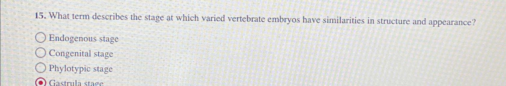 Solved What term describes the stage at which varied | Chegg.com