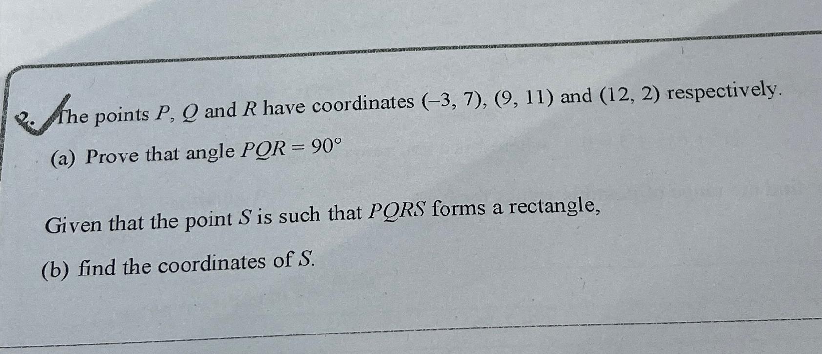 Solved Q. The points P,Q and R have coordinates | Chegg.com