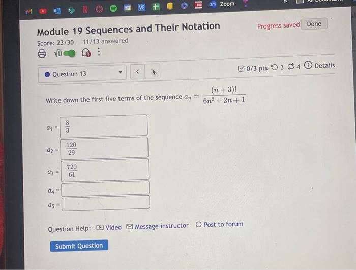 Solved Module 19 Sequences and Their Notation Score: 23/30 | Chegg.com