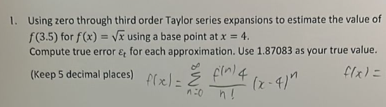 Solved Using zero through third order Taylor series | Chegg.com