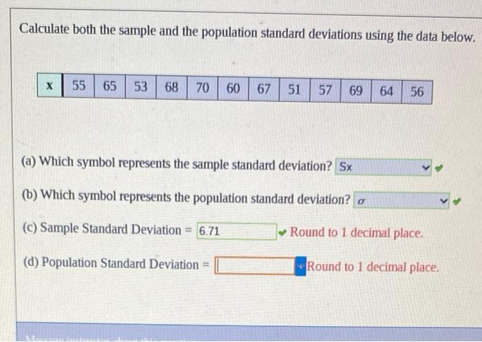 Solved Calculate both the sample and the population standard | Chegg.com