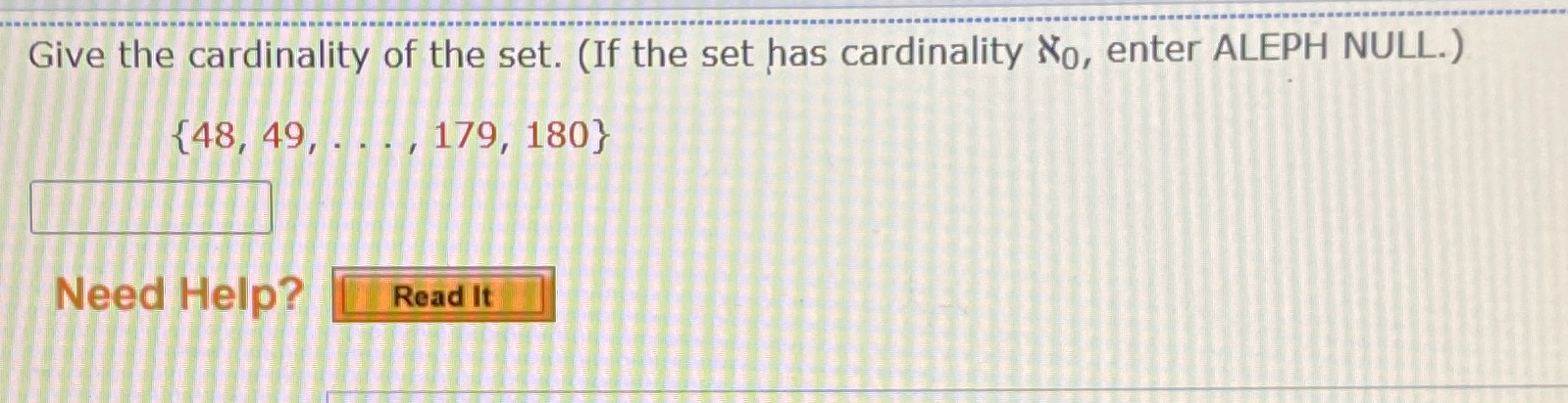 Solved Give the cardinality of the set. (If the set has | Chegg.com