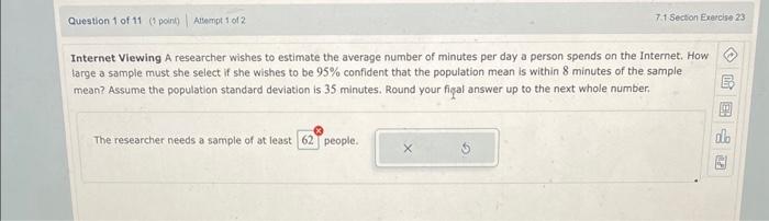Internet Viewing A researcher wishes to estimate the | Chegg.com