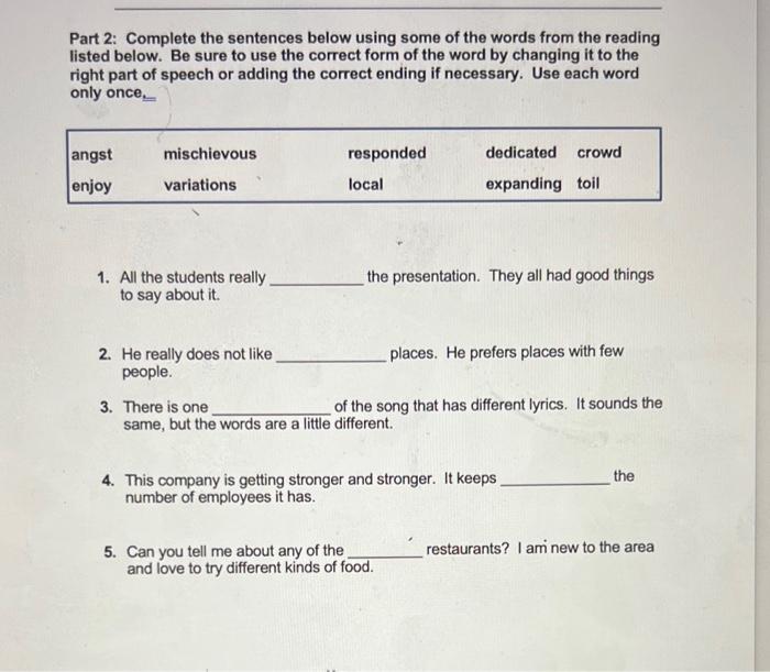 Part 2: Complete the sentences below using some of | Chegg.com
